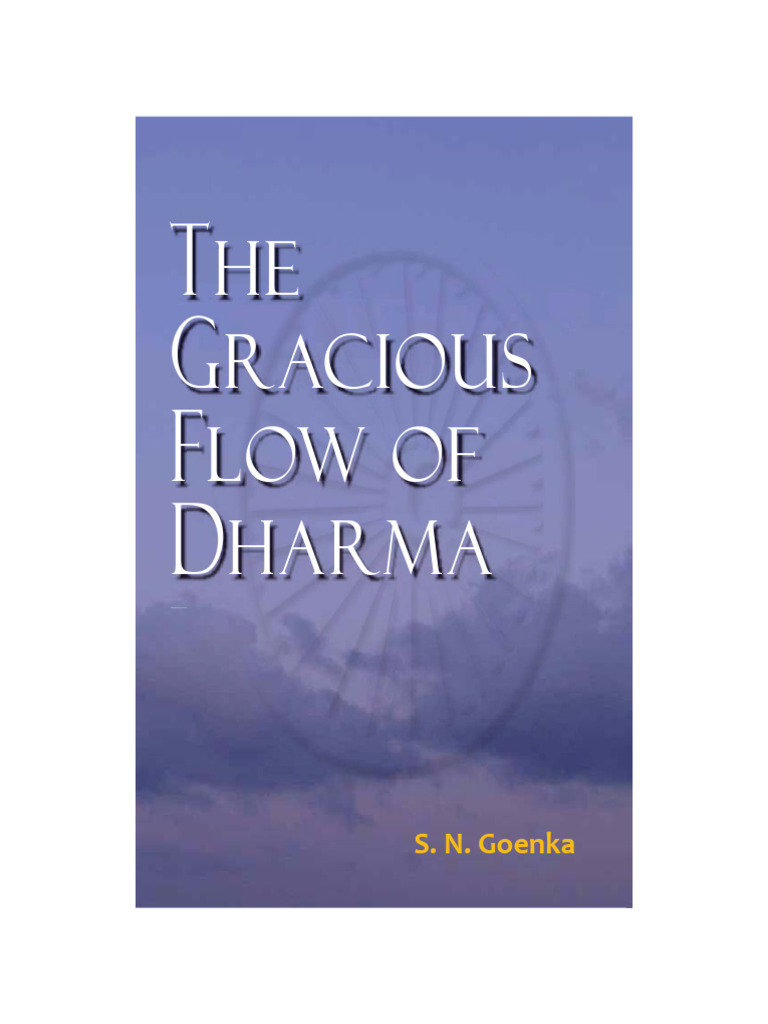 The Gracious Flow of Dhamma | PDF | Dharma | Indian Philosophy