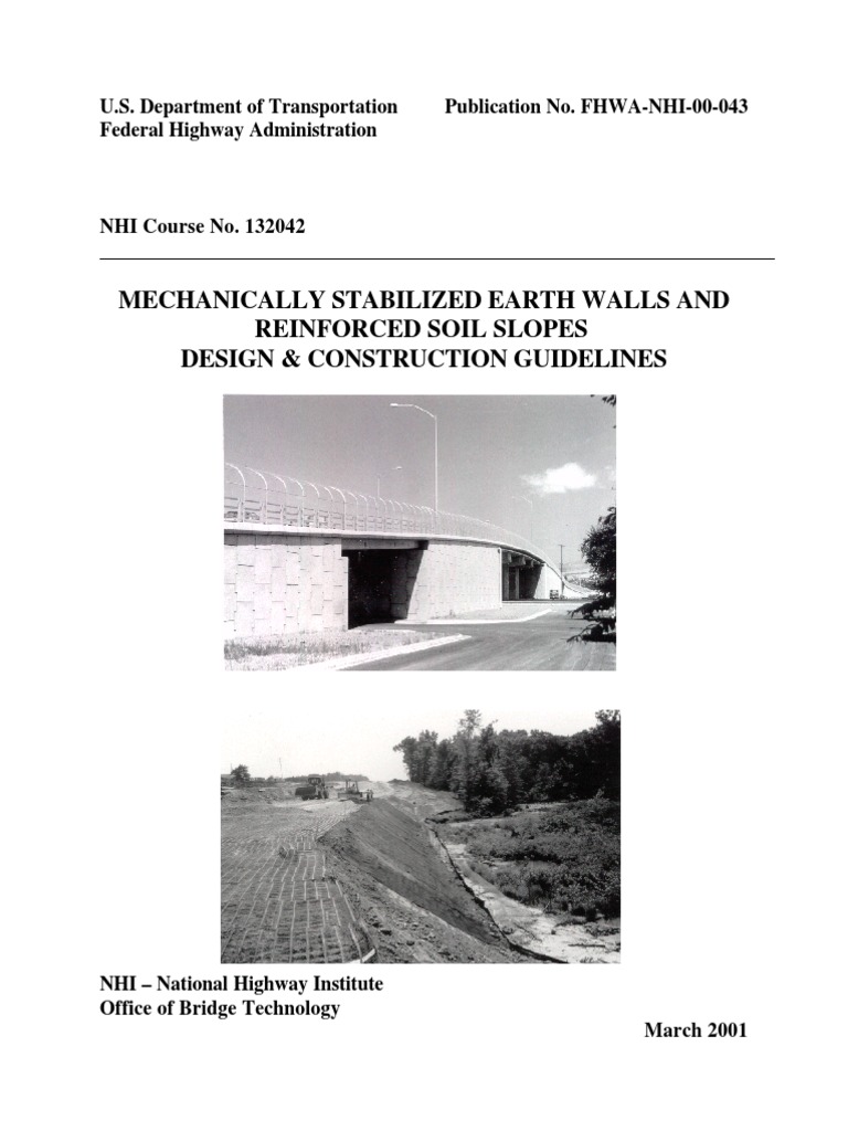 FHWA-NHI-00-043 - Mechanically Stabilized Earth Walls and Reinforced ...