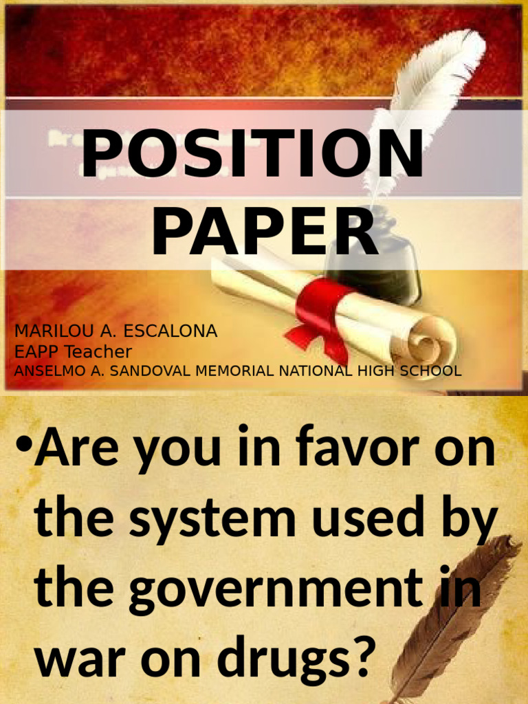 Position Paper Ppt Escalona Marilou a.1 | PDF | Logic | Reason