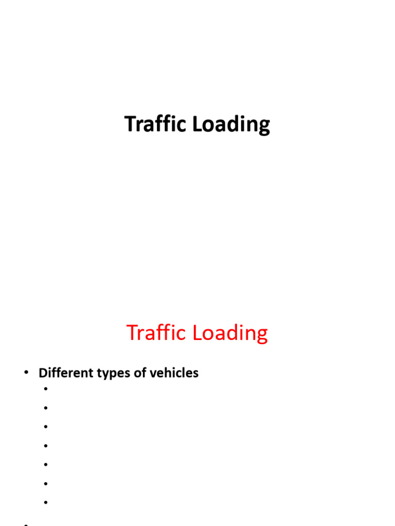 Design - Traffic Loading | PDF | Road | Axle