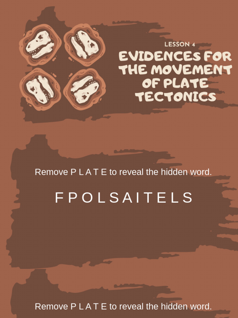 Lesson 4 - Evidences For The Movement of Plate Tectonics | PDF | Plate ...