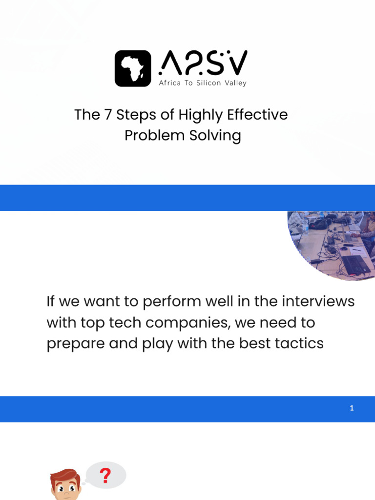 Steps of Highly Effective Problem Solving and Technical Intrview | PDF ...
