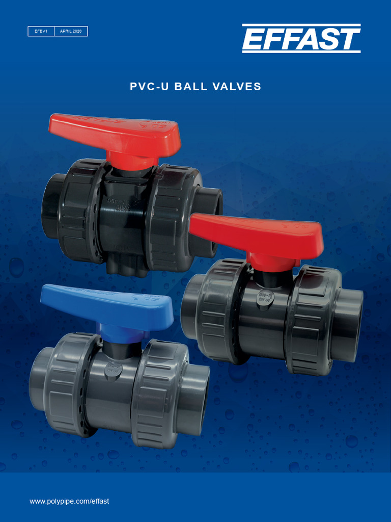 Polypipe Effast Ball Valve Uk | PDF | Valve | Pipe (Fluid Conveyance)