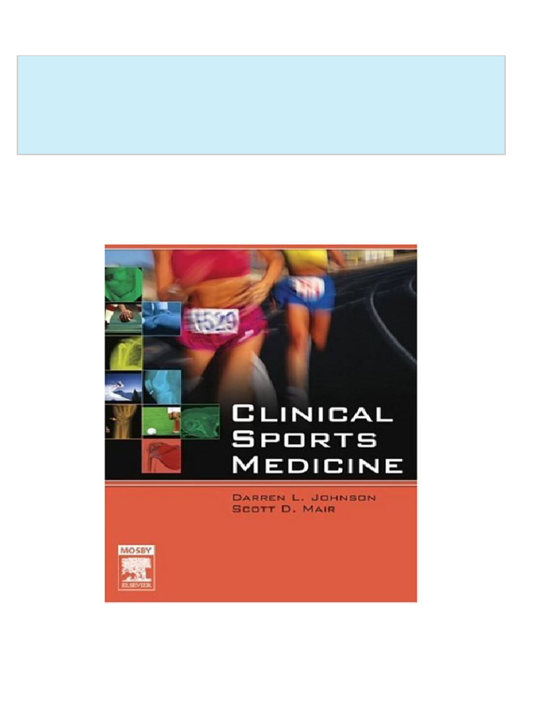 Clinical Sports Medicine 1st Edition Darren Johnson All Chapter Instant ...