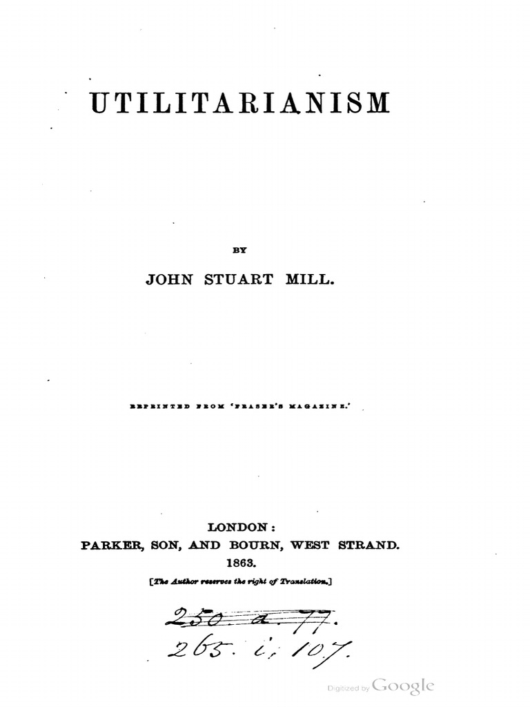 Utilitarianism Explained | PDF | Utilitarianism | Pleasure
