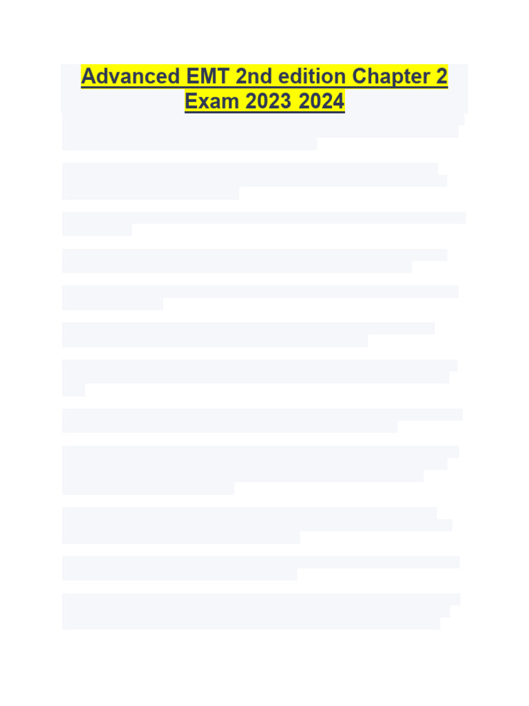 Advanced EMT 2nd Edition Chapter 2 Exam 2023-2024 | PDF | Emergency Medical Services | Emergency ...