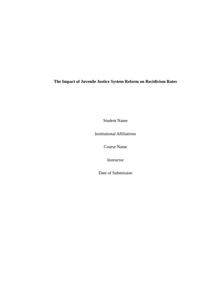The Impact of Juvenile Justice System Reform On Recidivism Rates | PDF ...