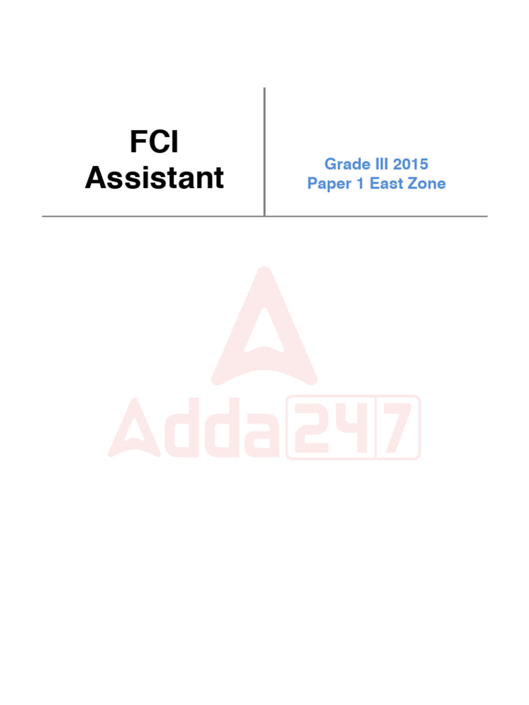 Fci Assistant Grade III 2015 Paper 1 East Zone | PDF