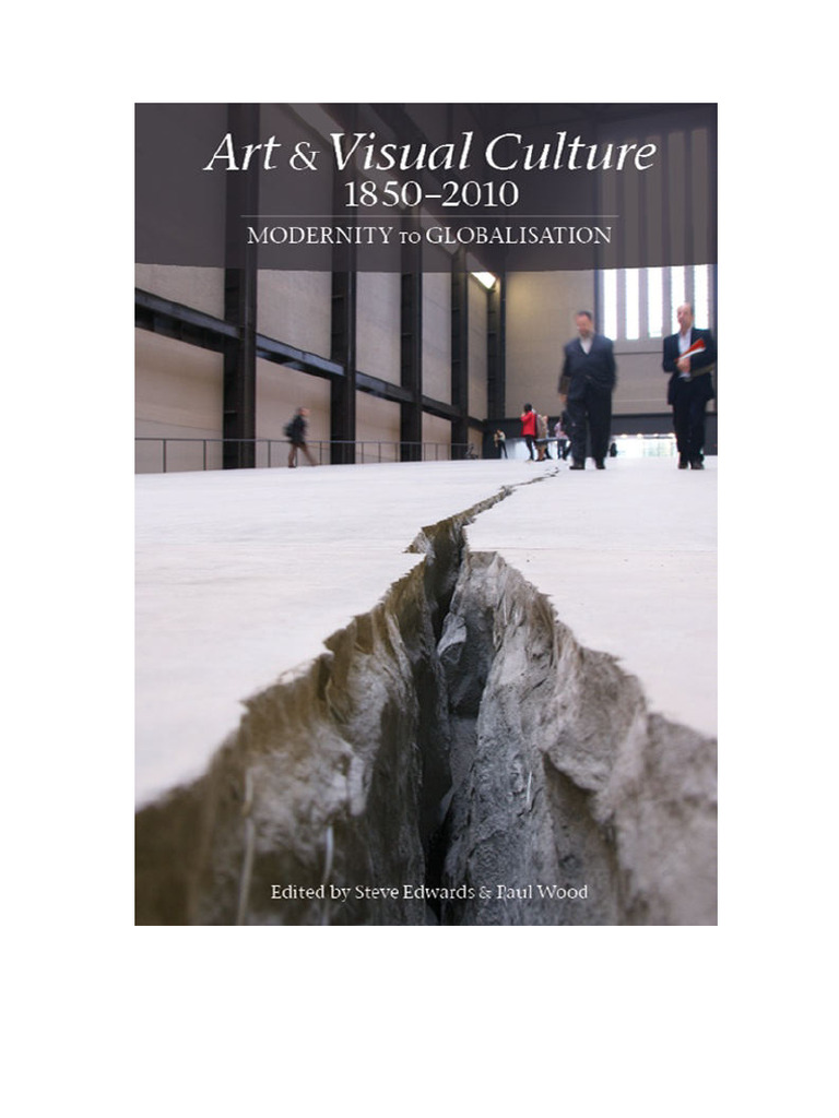 Art & Visual Culture: 1850-2010 | PDF | The Arts | Modernism