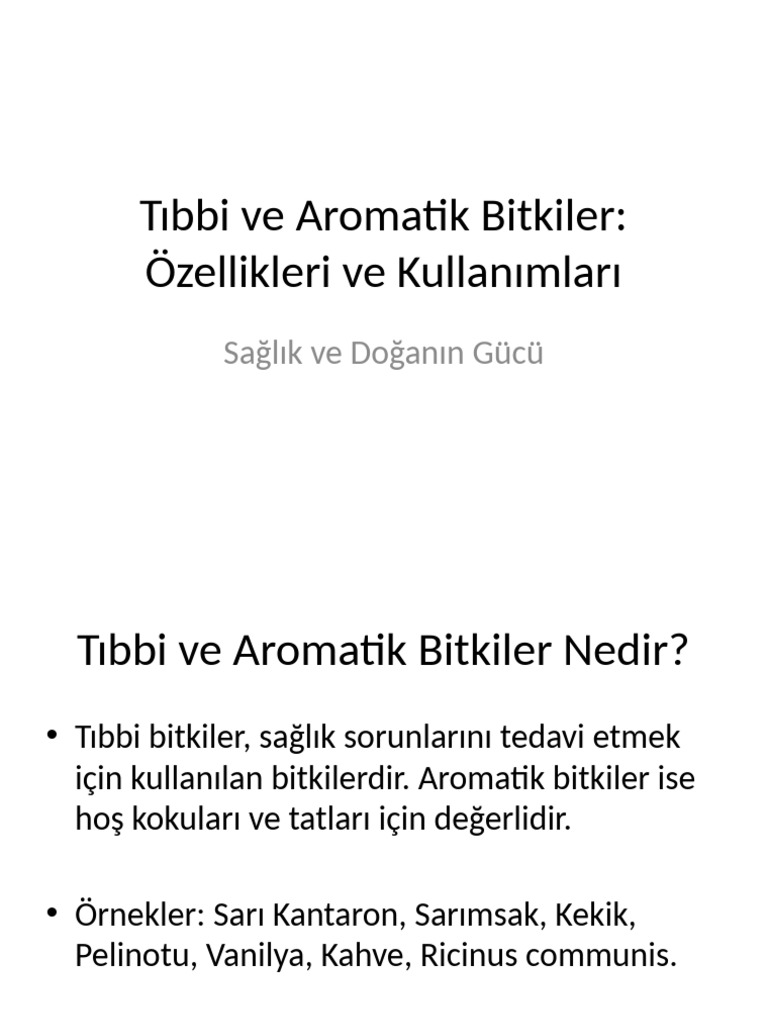 Tıbbi Aromatik Bitkiler Resimli Sunumu | PDF