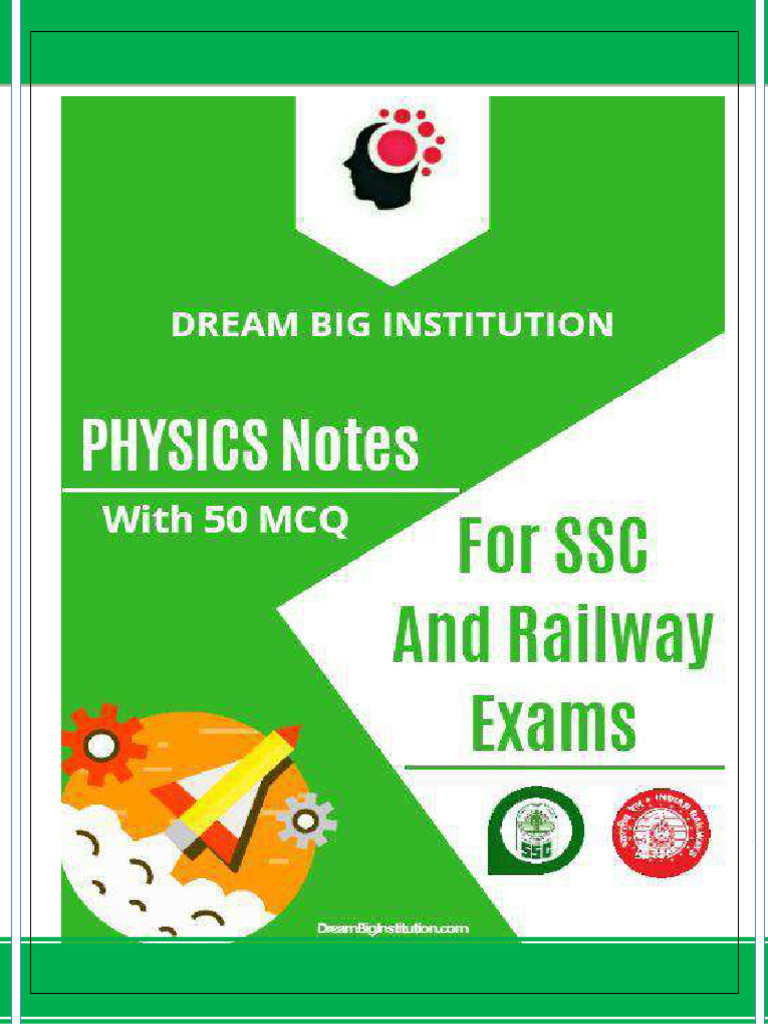 Physics Notese With 50 MCQ For Railway SSC Exams Dream Big Institution ...