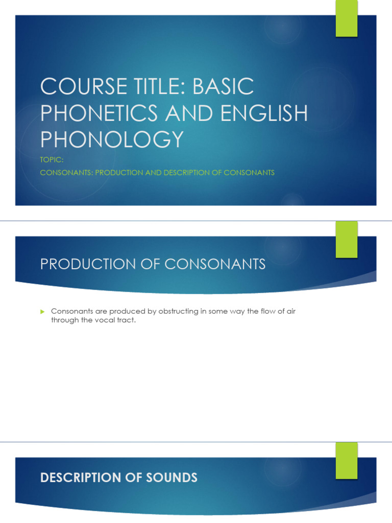 Consonant Production in English Phonetics | PDF | Phonetics | Linguistics