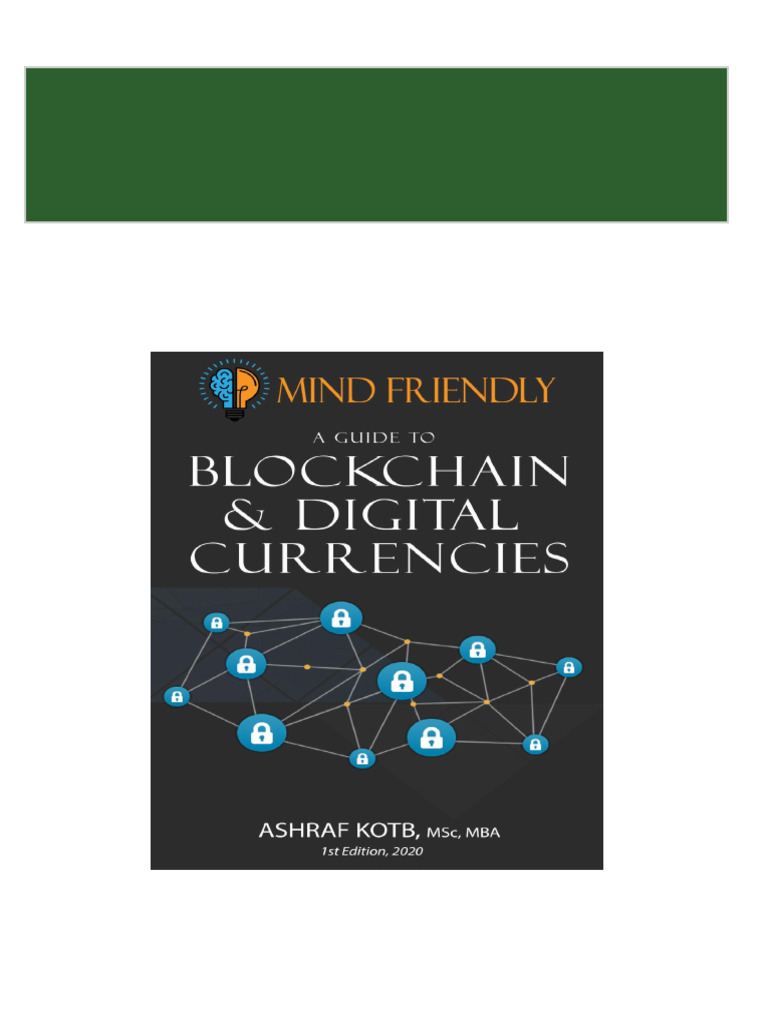 Instant Ebooks Textbook Mind Friendly Guide To Blockchain And Digital