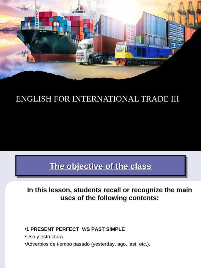 Inglés Comercio III U1 - PPT P Perfect Vs P Simple | PDF | Perfect (Grammar) | Grammatical Tense