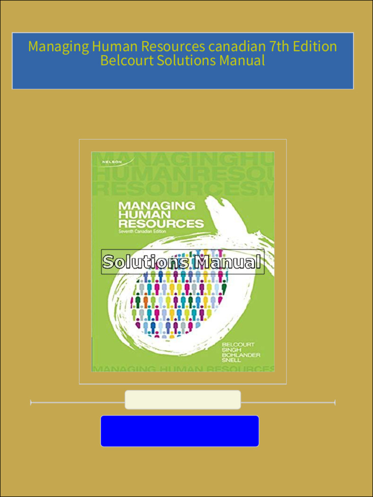 All chapter download Managing Human Resources canadian 7th Edition ... All chapter download Managing Human Resources canadian 7th Edition ...