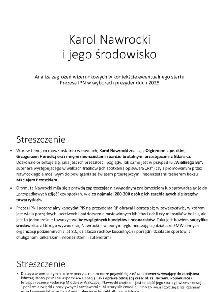 Karol Nawrocki I Jego Środowisko. Analiza Zagrożeń Wizerunkowych W Kontekście Ewentualnego ...
