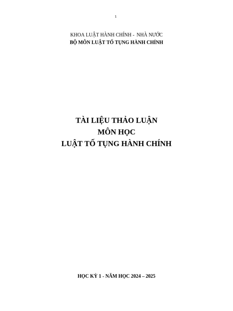 Tài liệu thảo luận môn Luật TTHC Hk1 NH2024-2025 | PDF