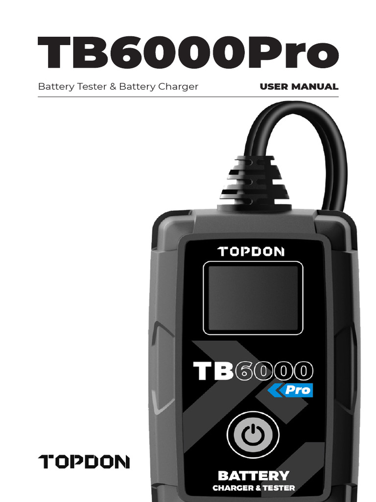 TB6000Pro - User Manual - V3 | PDF | Battery Charger | Battery ...