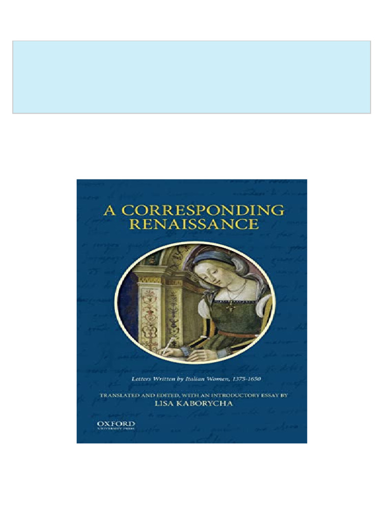 A Corresponding Renaissance Letters Written by Italian Women 1375 1650 ...