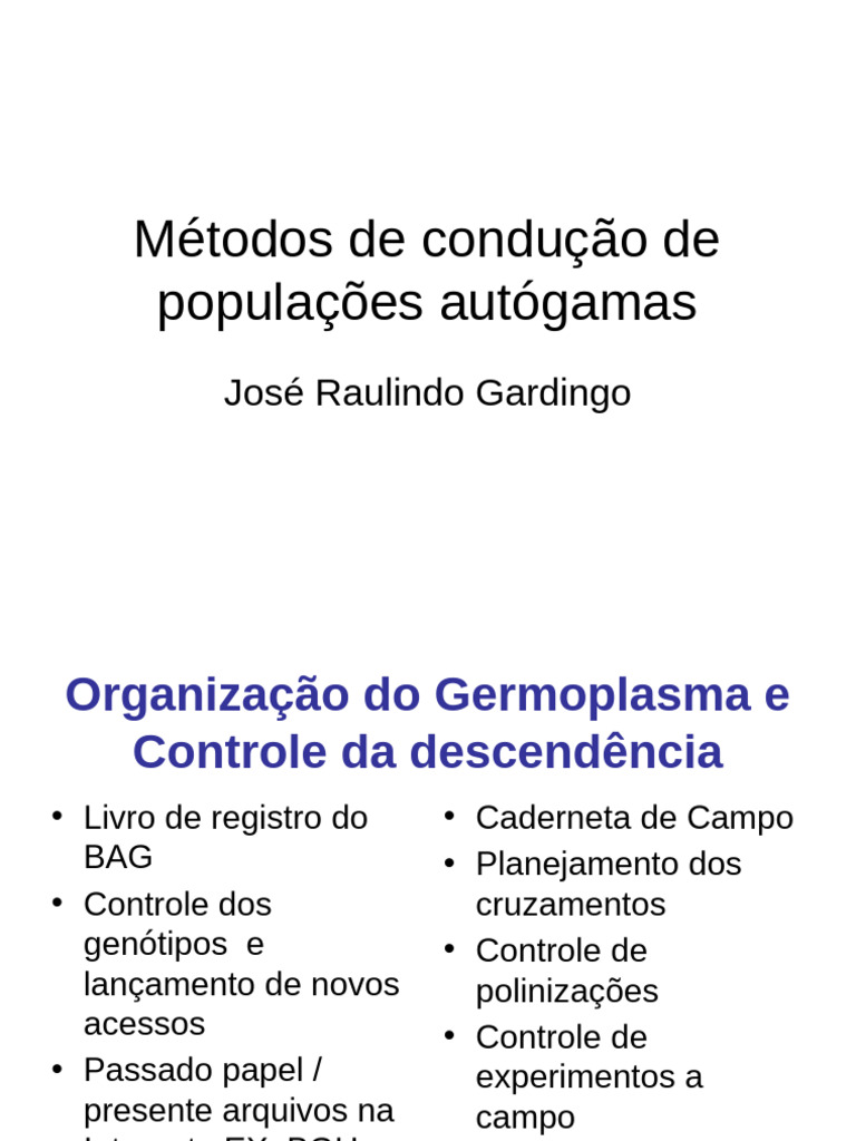 Métodos de Condução de Populações Autógamas | PDF | Híbrido (Biologia ...