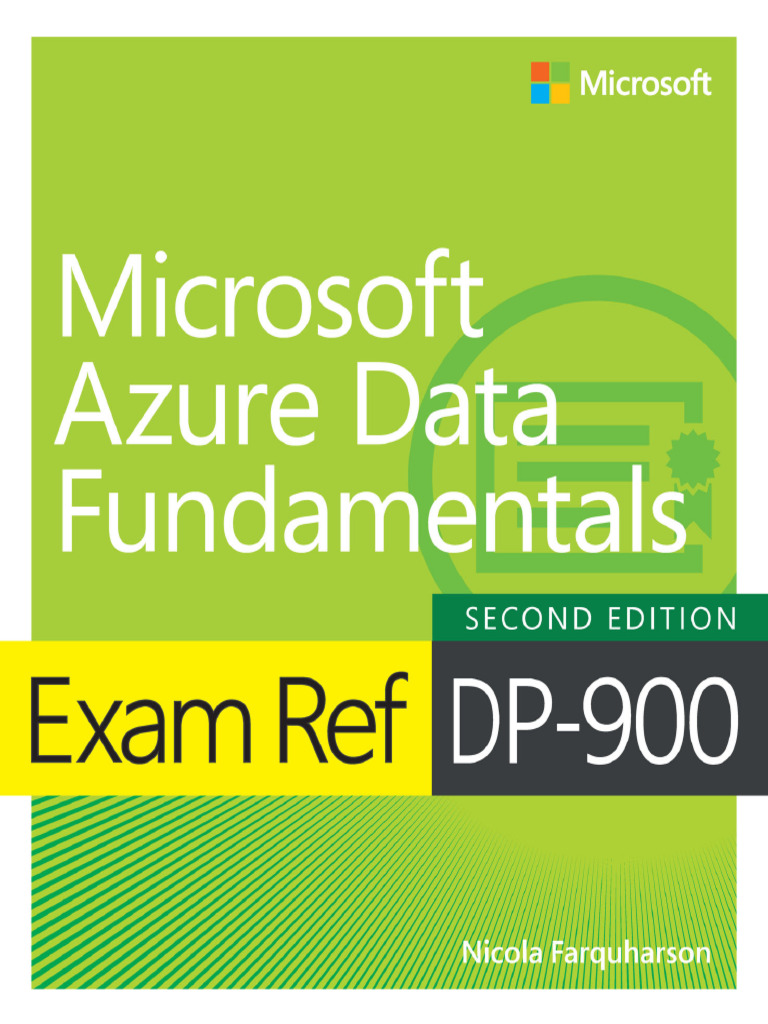 Farquharson N. Exam Ref DP-900. Microsoft Azure Data Fundamentals 2ed 2024 | PDF | Comma ...