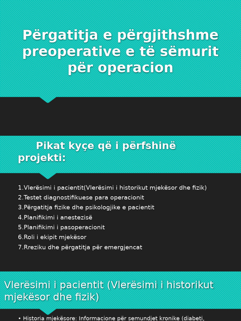 Përgatitja e Përgjithshme Preoperative e Të Sëmurit Për | PDF