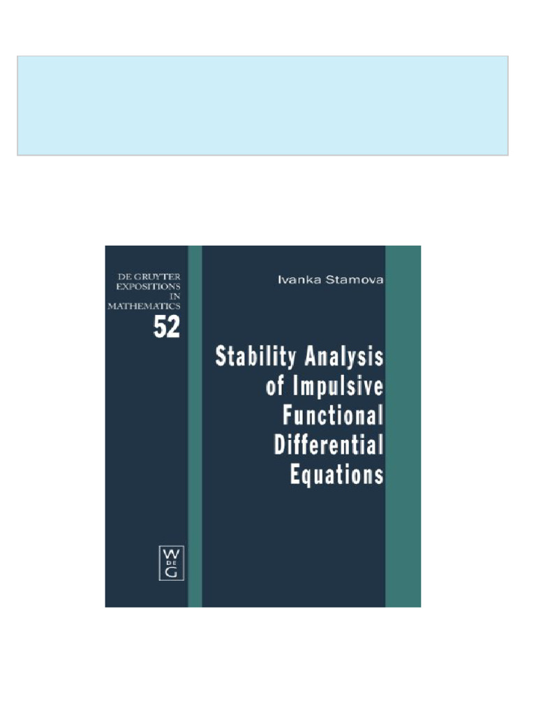 Get Stability Analysis of Impulsive Functional Differential Equations 1st Edition Ivanka M ...
