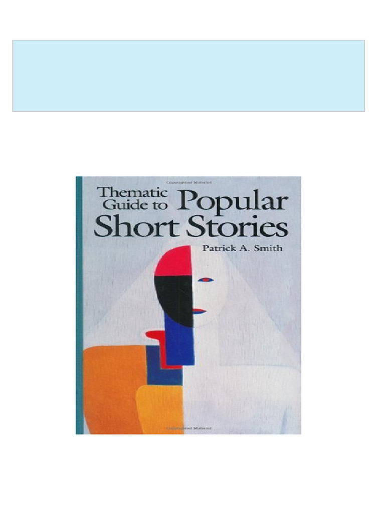 Full download Thematic Guide to Popular Short Stories Patrick A. Smith ...