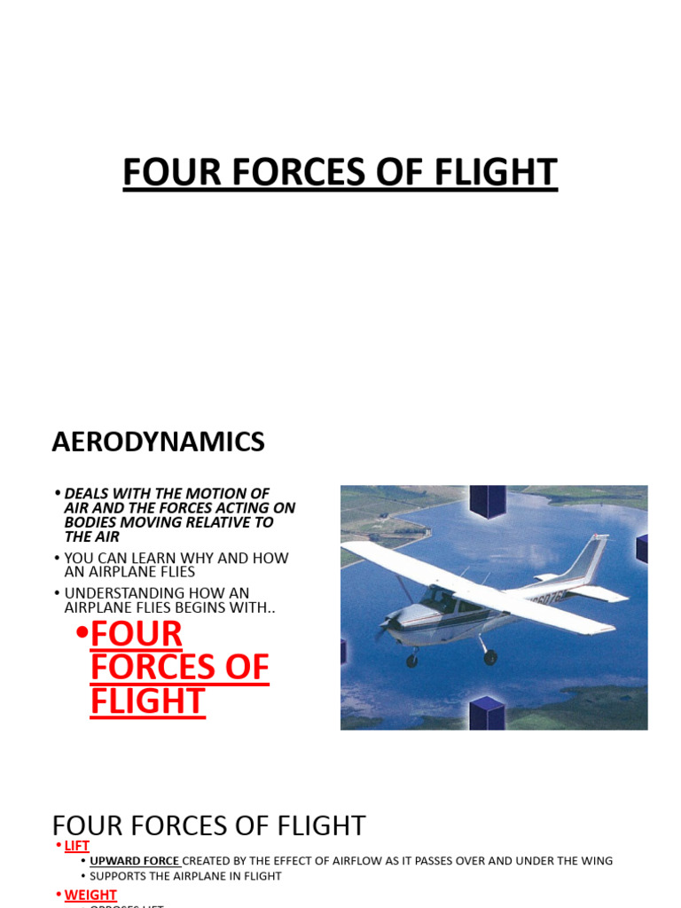 1 Four Forces of Flight.pptx | PDF | Flap (Aeronautics) | Lift (Force)