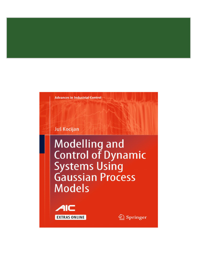 Get Modelling And Control Of Dynamic Systems Using Gaussian Process 6431