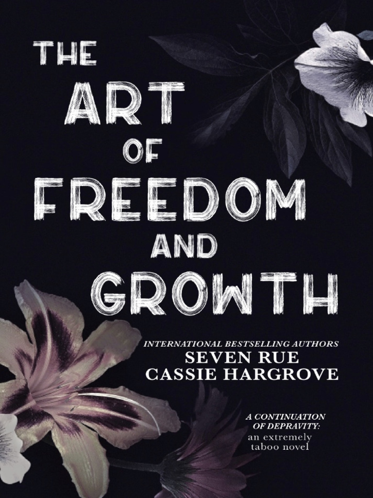 Seven Rue - The Art of Freedom and Growth: Includes Depravity | PDF