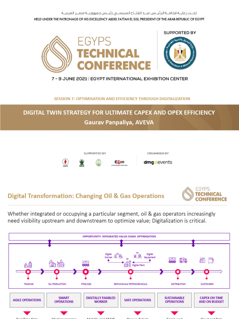 Session 7.2 - The Digital Twin Strategy For The Ultimate CAPEX and OPEX Efficiency - Gaurav ...