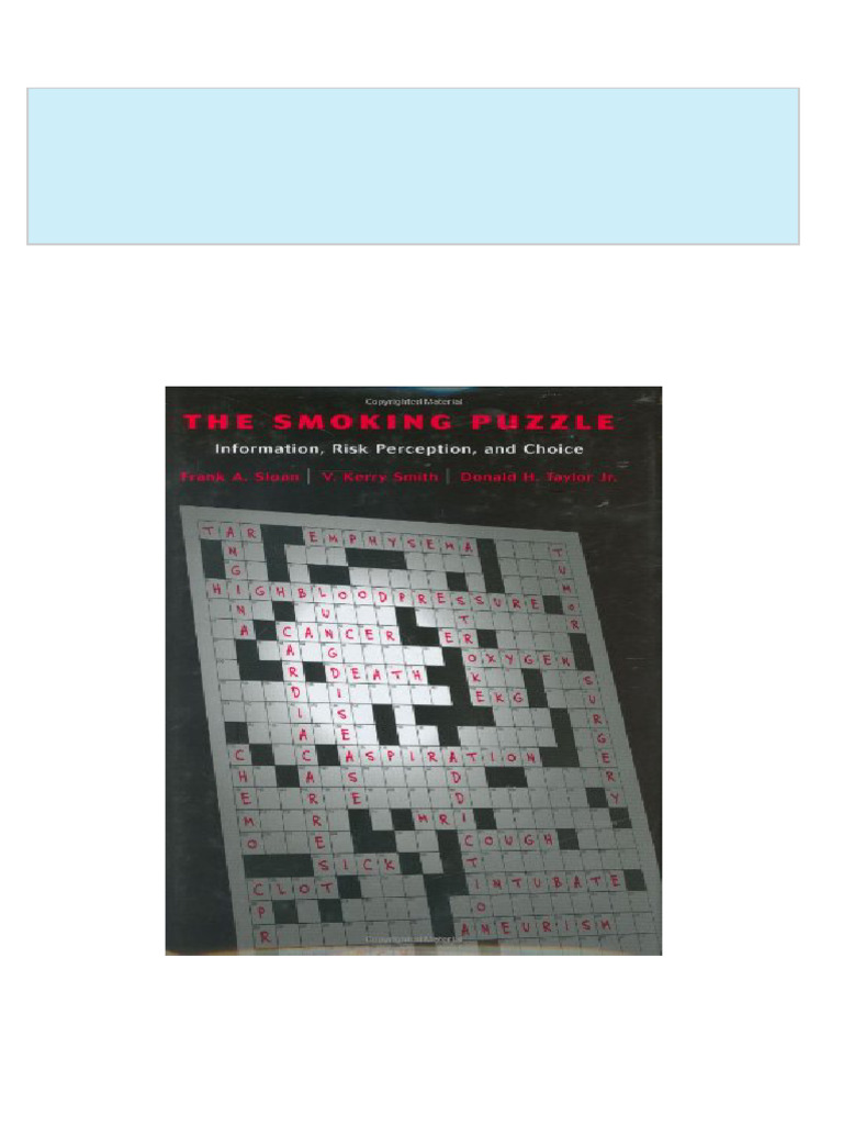 The Smoking Puzzle Information Risk Perception and Choice 1st Edition ...