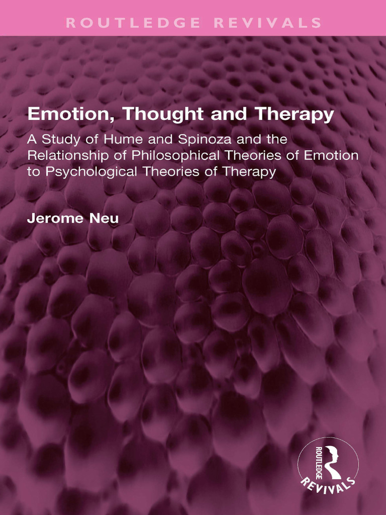 Emotion, Thought and Therapy - A Study of Hume and Spinoza - Jerome Neu ...