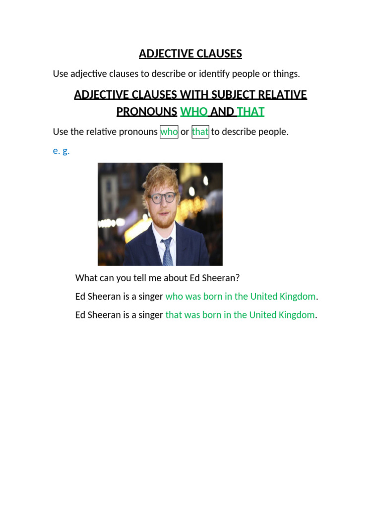 Adjective Clauses With Subject Relative Pronouns Who and That | PDF