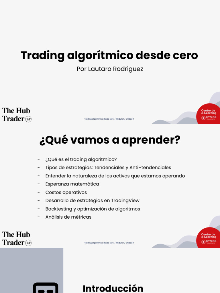 Módulo 1 _ Unidad 1 _ Trading Algorítmico Desde Cero (UTN _ the Hub Trader) | PDF