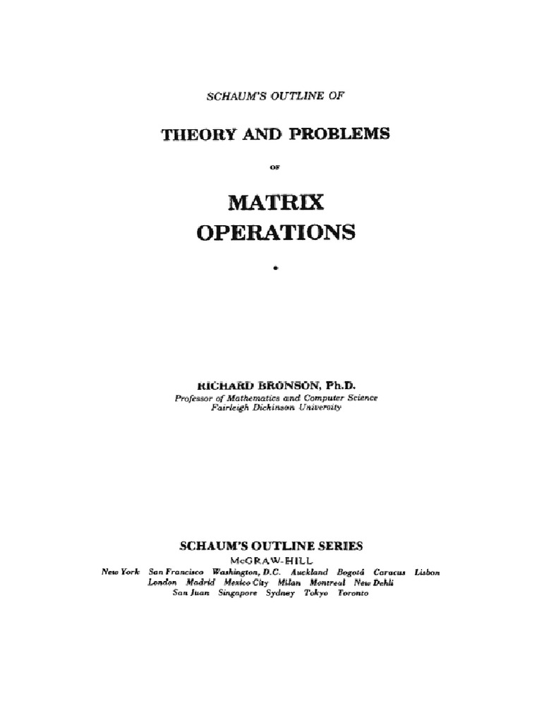 Bronson, R. - Schaum's Outline of Theory and Problems of Matrix Operations | PDF