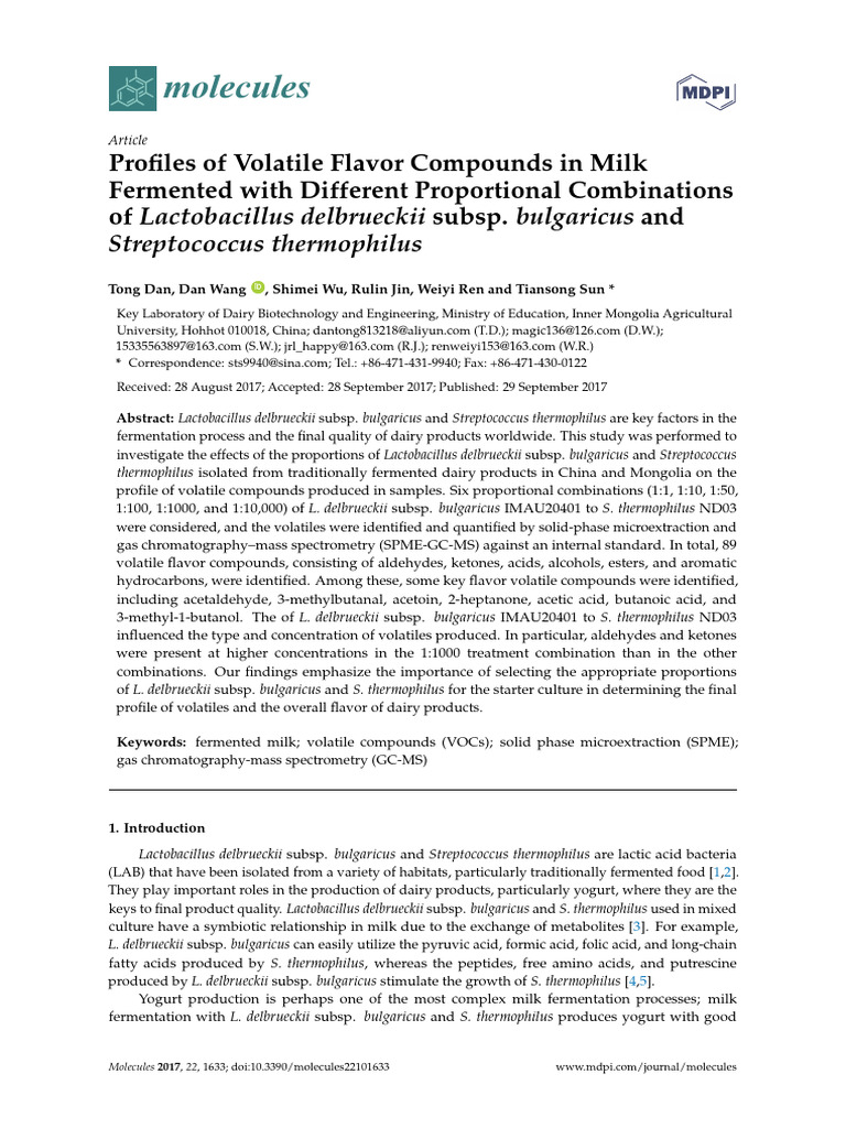 Profiles of Volatile Flavor Compounds in Milk Fermented 不同比例保杆和嗜热对风味的影响 ...