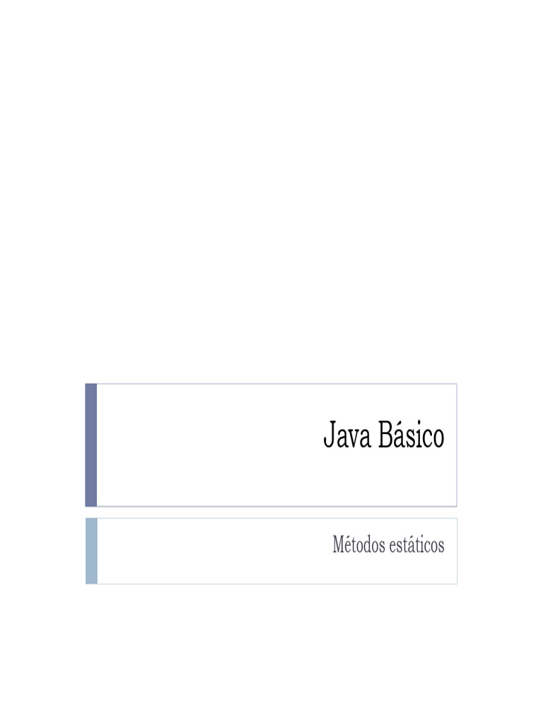 Java B Sico - M Todos Est Ticos | PDF | Java (lenguaje de programación) | Ciencias de la Computación