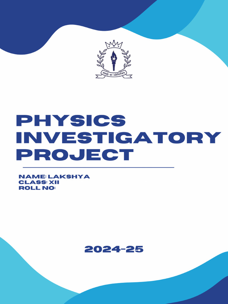 Physics Investigatory Project | PDF