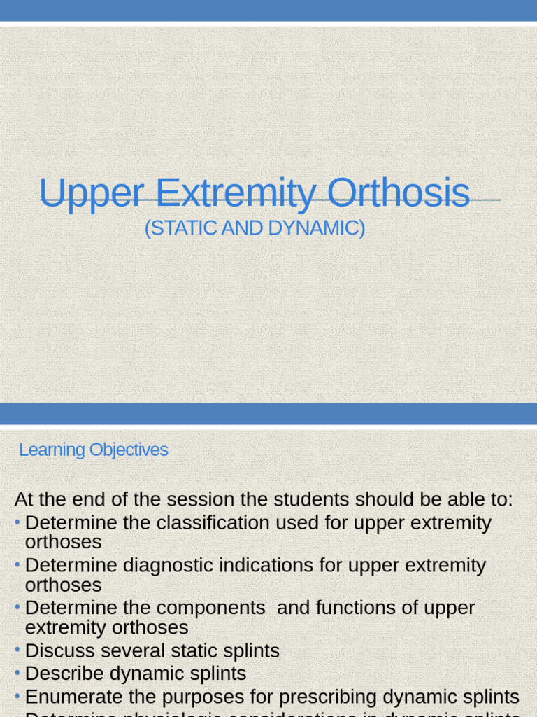 Upper Extremity Orthosis | PDF | Thumb | Hand
