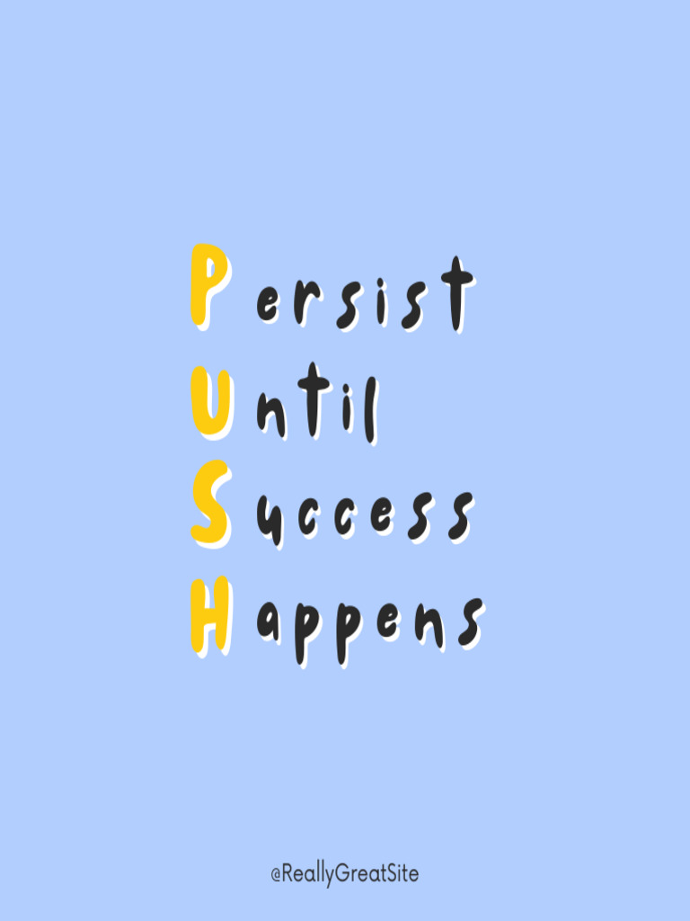 Blue Yellow Quote With Push Acronym Instagram Post | PDF