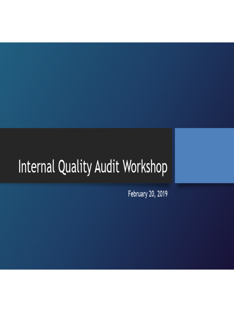 Internal Quality Audit Workshop Overview | PDF | Audit | Business