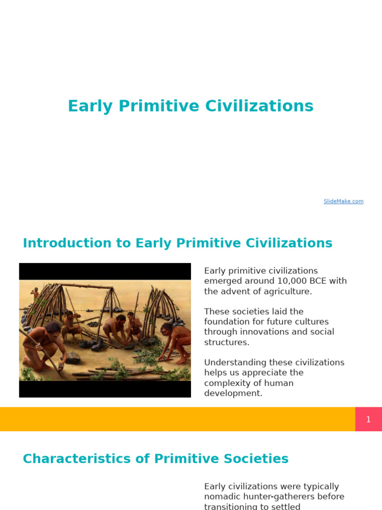 Early Primitive Civilizations | PDF | Civilization | Society