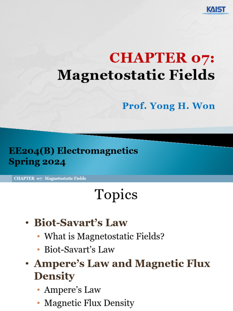 CH 07 - EE204 (Won) - Magnetostatic Fields - 2024s - Unlocked | PDF | Classical Mechanics ...