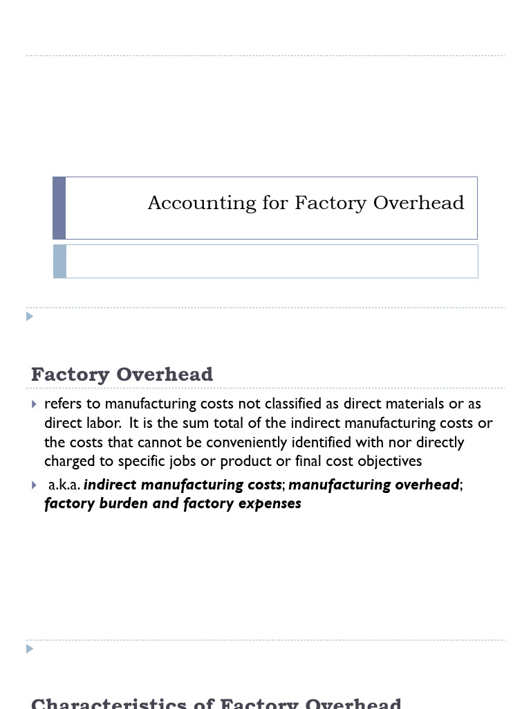 7 Accounting For Factory Overhead | PDF | Variance | Economies