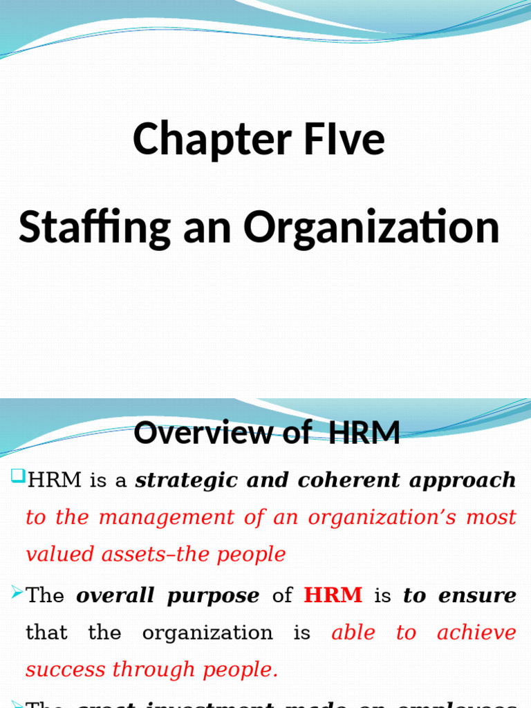 Chapter 5 Staffing and Organizing | PDF | Recruitment | Performance Appraisal