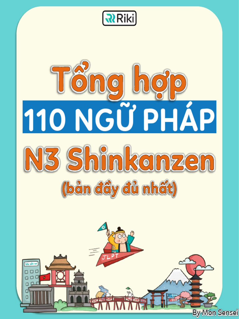 Tá» ng-há»£p-110-ngá»¯-phÃ¡p-N3-Shinkanzenv2 | PDF