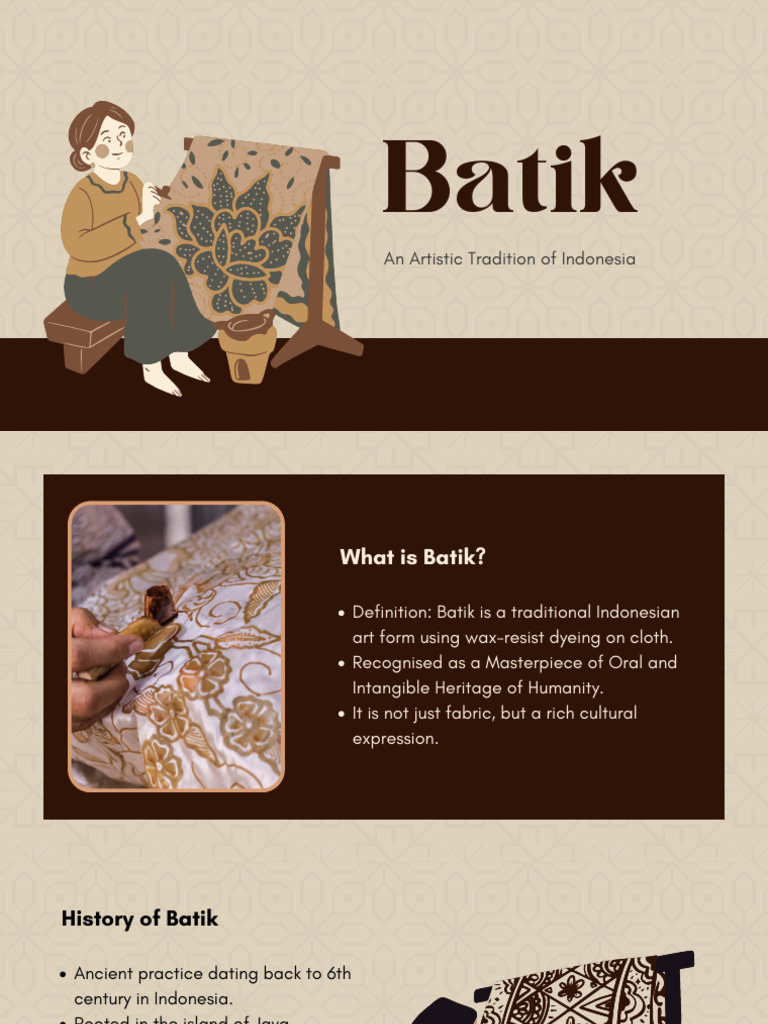 Batik Education Presentation in Brown Beige Aesthetic Style - 20241203 ...