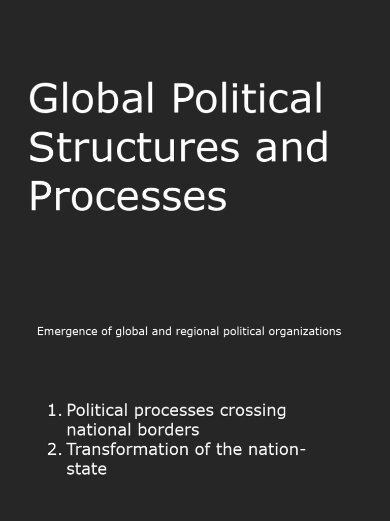 Global Political Structure and Processes | PDF | Civil Society | United ...